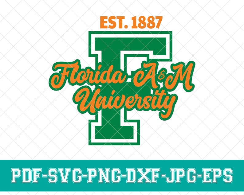 Florida AM University Svg, FAMU Svg, F Svg, Florida AM 1887 Svg, Hbcu ...