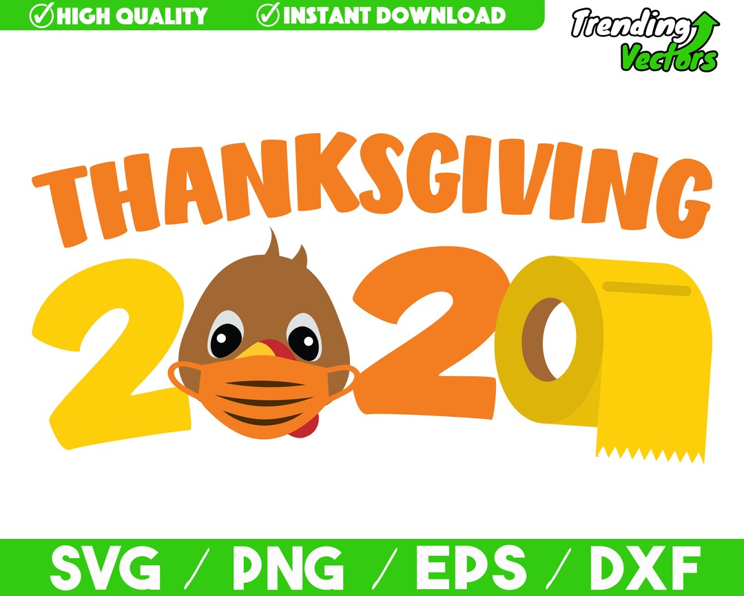 Thanksgiving 2020 Quarantine Mask Turkey SVG - Thanksgiving Funny ...