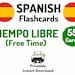 55 Spanish Free Time Vocabulary Flashcards - Learning Spanish ...