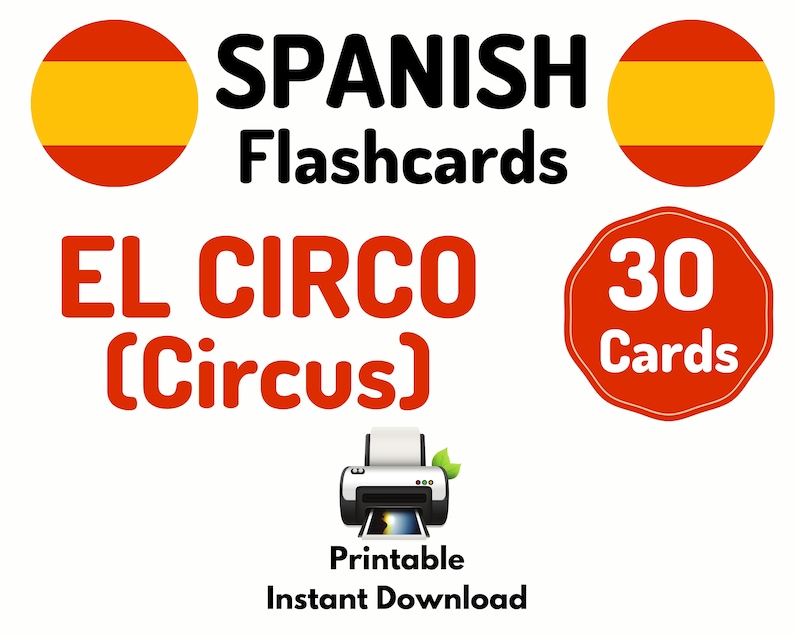 30 Spanish Circus Vocabulary Flashcards - Learning Spanish - Homeschool ...