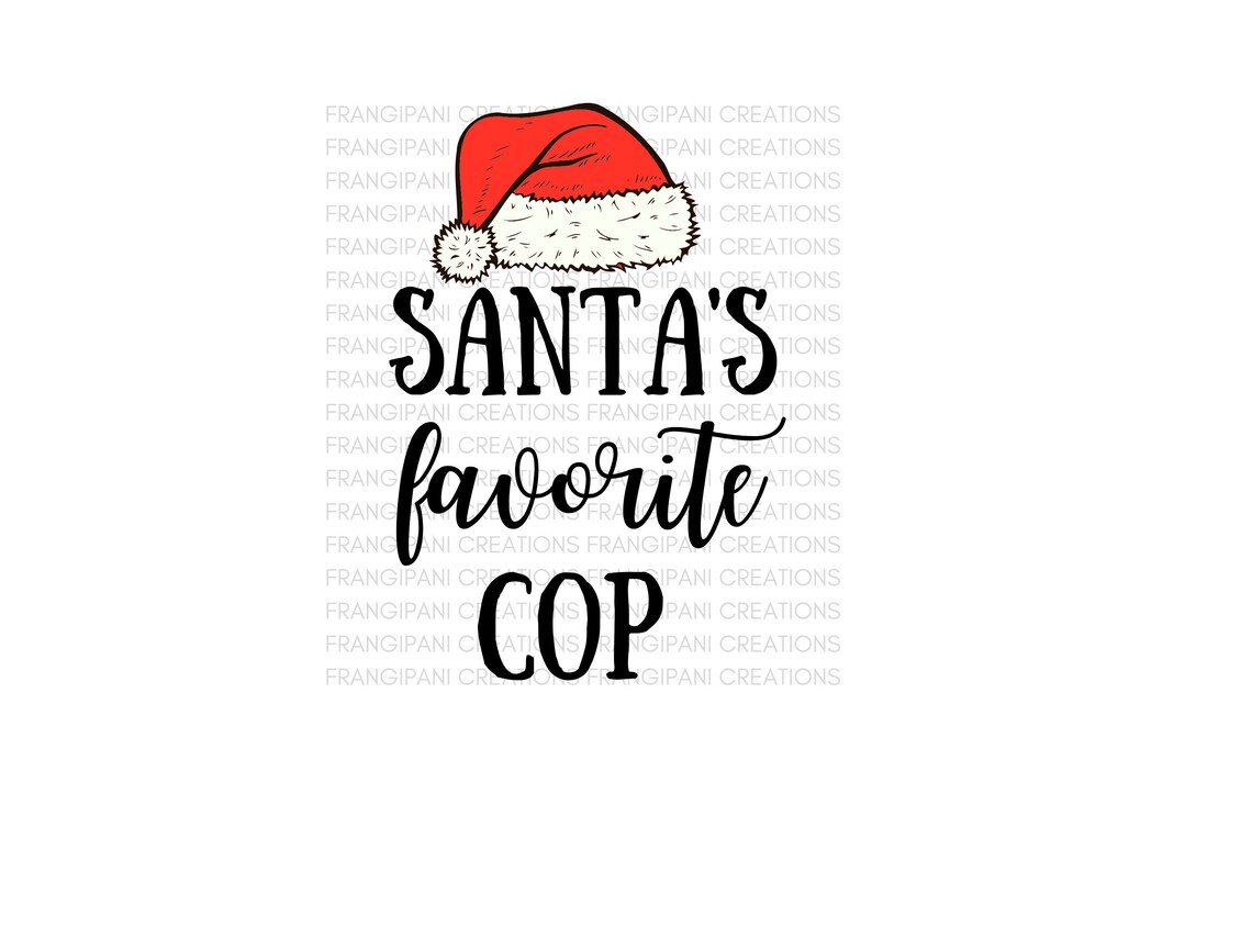 Santa's Favorite Cop SVG Digital File - Etsy
