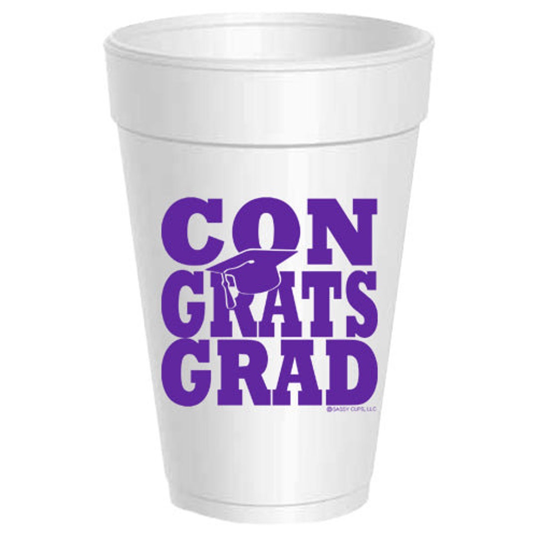 25 Pack - Congrats Grad - 16oz Styrofoam Cups - Etsy