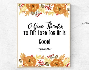Psalm 107:1 Give Thanks to the Lord Thanksgiving Printable - Etsy