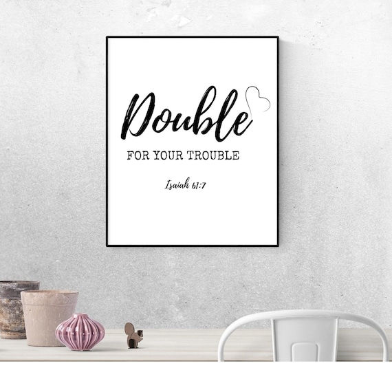 Isaiah 61:7 Scripture Wall Art Printable Bible Verse Prints - Etsy