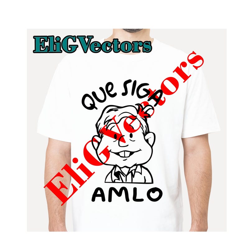 AMLO DTF Images SVG, Eps, Dxf, Pdf, Png, Cutting File Files Instant ...