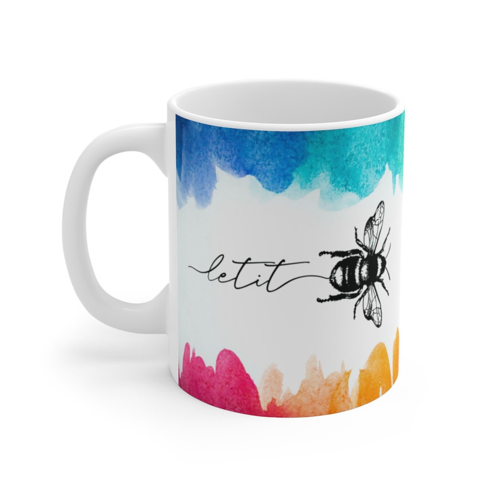 Let It Bee Mug // Positive Mug // Bee Mug // Bee Coffee Cup // Rainbow ...