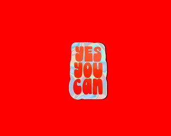 Yes You Can Sticker - Etsy