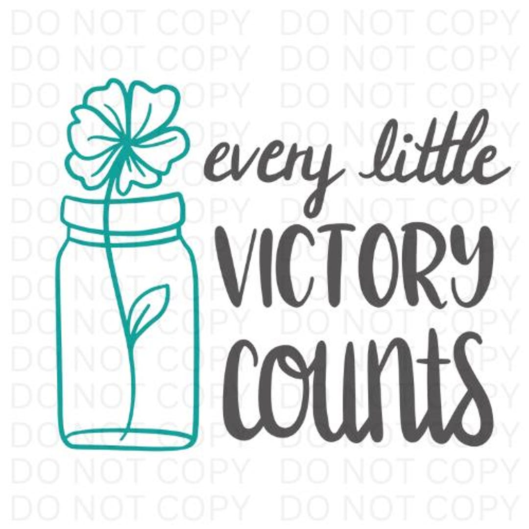 Every Little Victory Counts | PNG Design | Trendy PNG | Digital Files ...