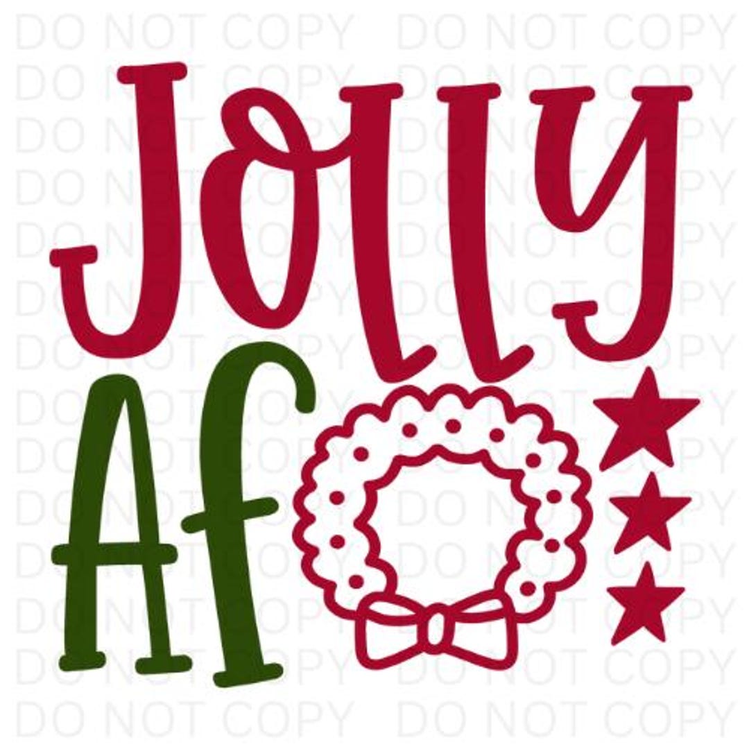 Jolly AF | PNG Design | Trendy PNG | Digital Files | Instant Download ...