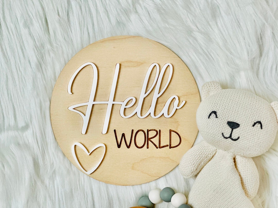 Hello World Birth Announcement Sign, 3d Acrylic Sign, Personalized Baby ...