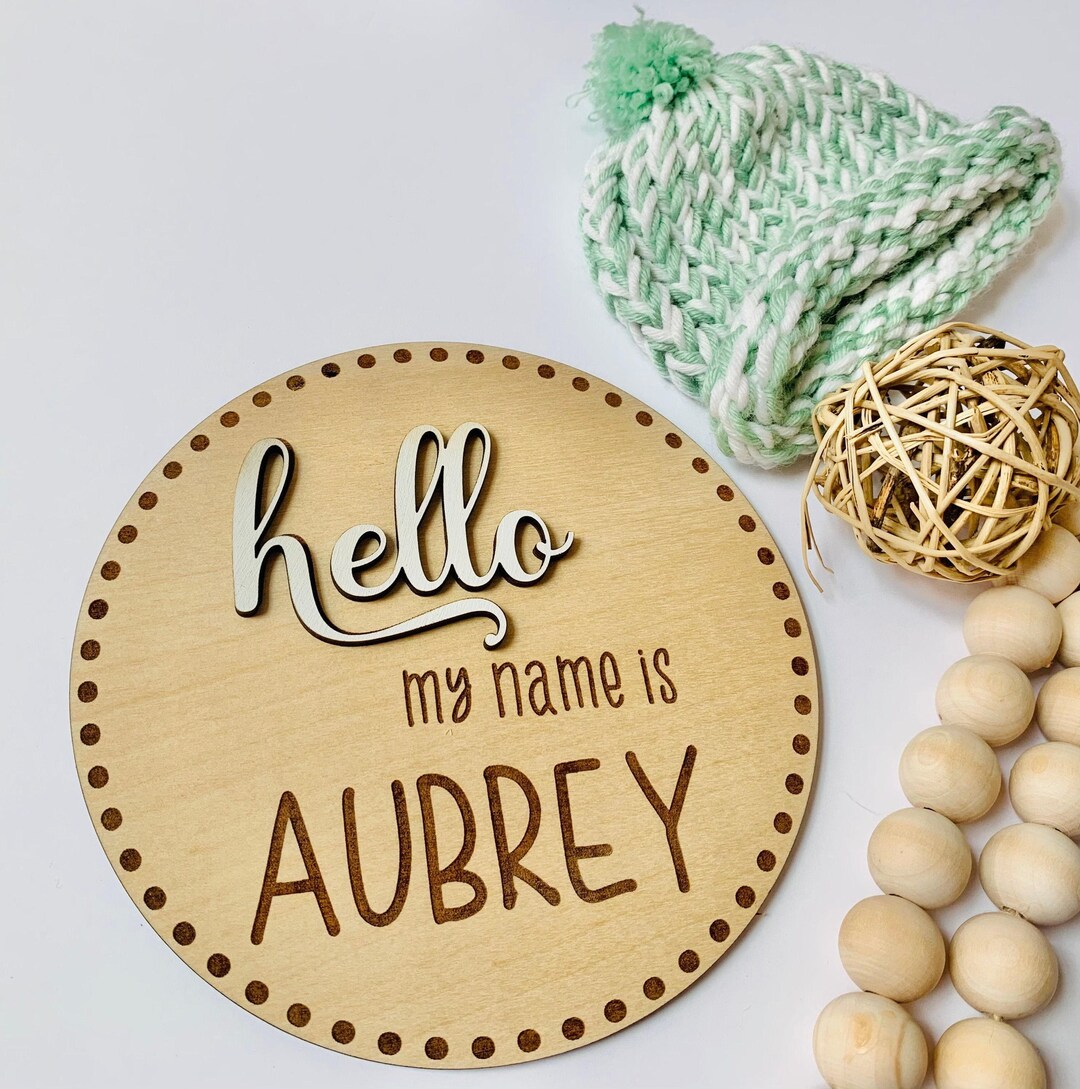 Personalized Hello My Name is Sign | Newborn Plaque | Birth ...