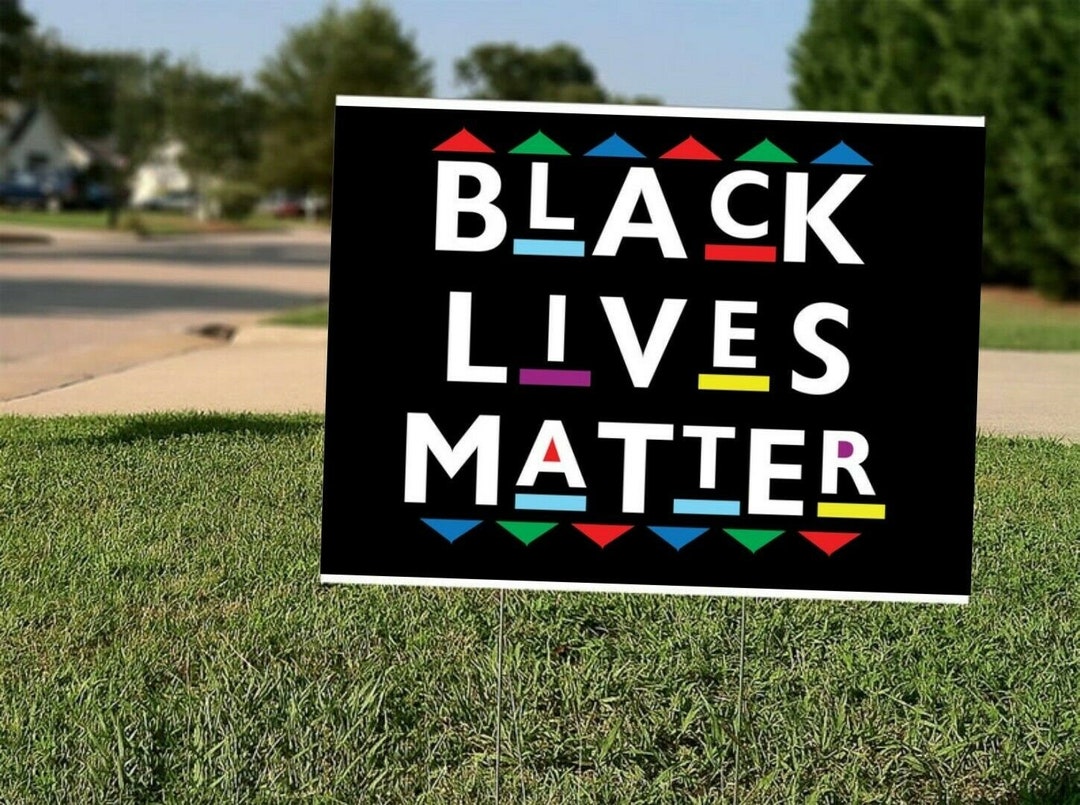 Black Lives Matter BLM Yard Sign Double Sided weatherproof 2 BLM ...
