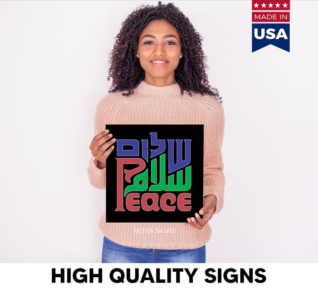 Peace in Hebrew, Arabic & English // Peace in the Middle East Sign ...