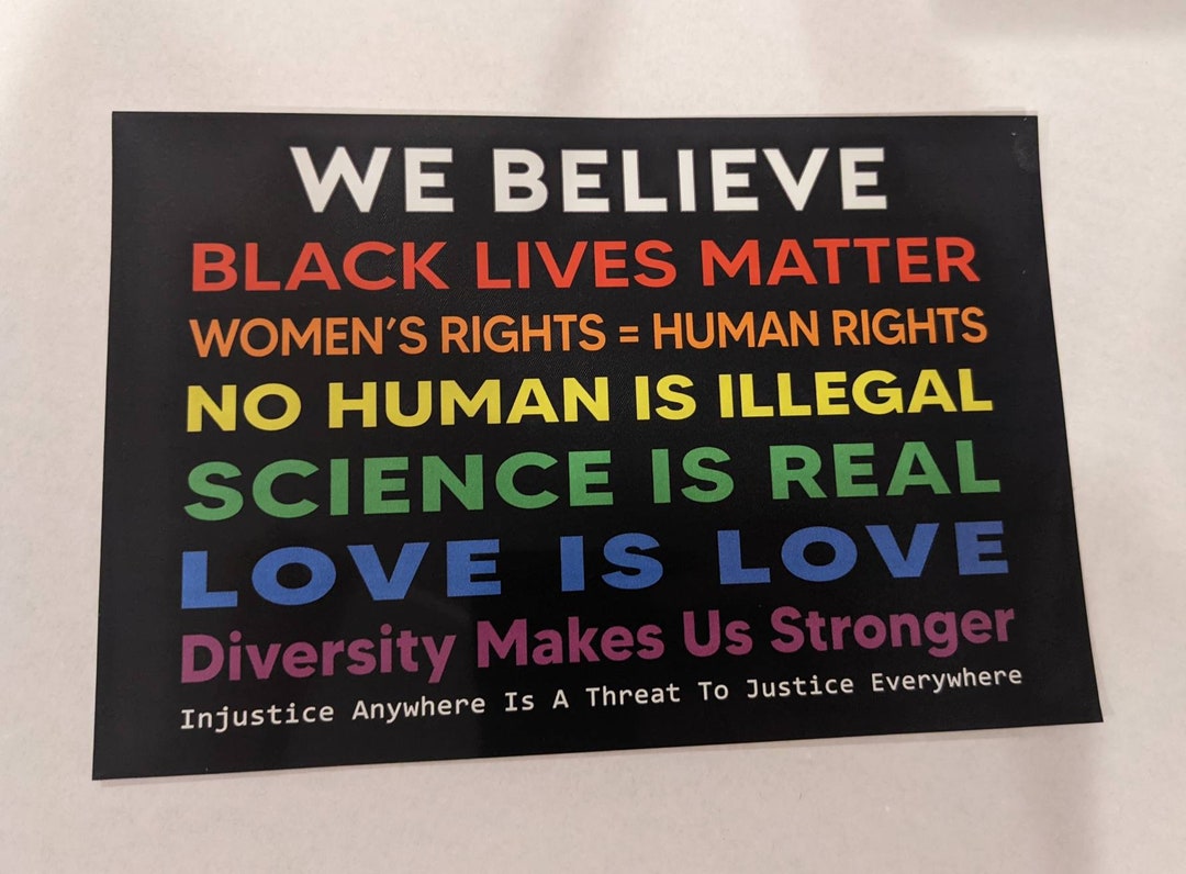 We Believe, Black Lives Matter Science is Real, BLM Vinyl Adhesive ...
