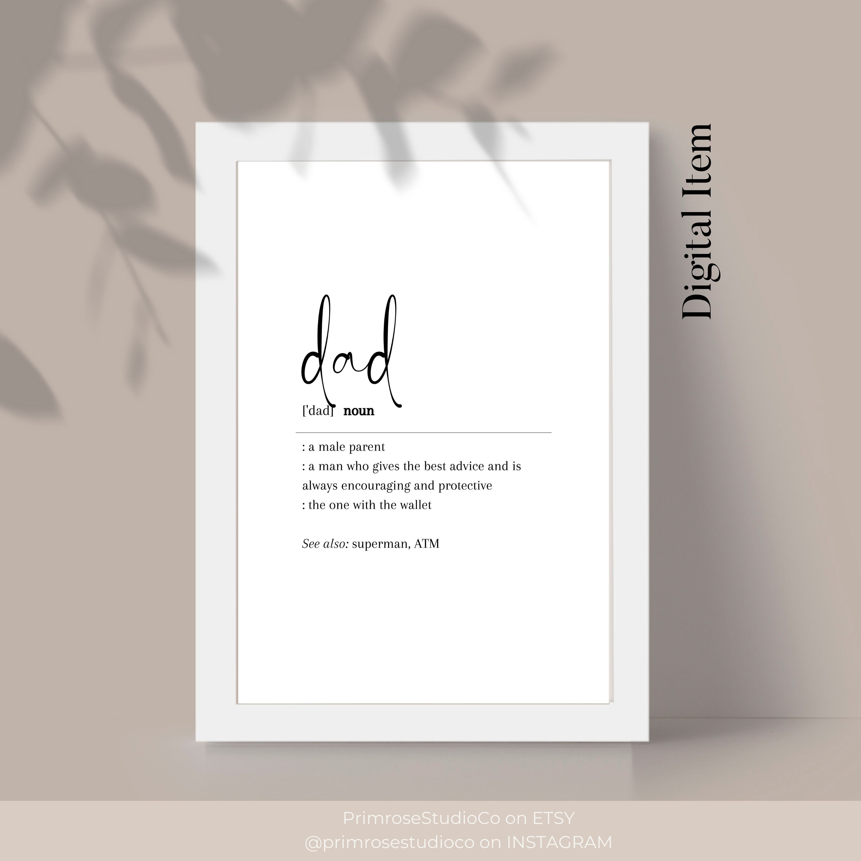 Dad Digital Printable, Dad Wall Art, Dad Gifts, Fathers Day Gifts, Dad ...