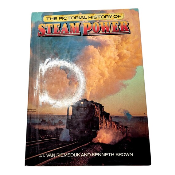The Pictorial History of Steam Power by Riemsdijk an Brown by - Etsy
