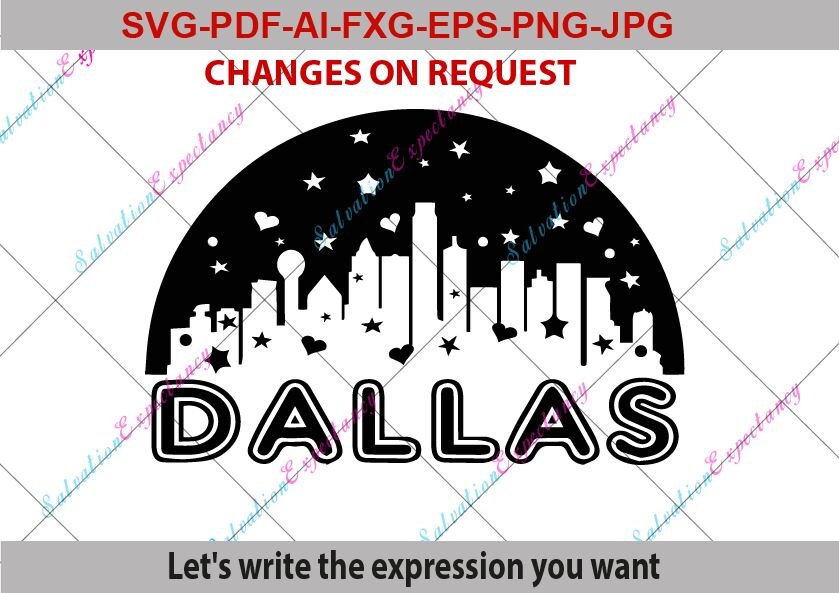 Dallas Svg. Dallas City Digital Design File. Dallas Svg Png Pdf Jpg Eps ...