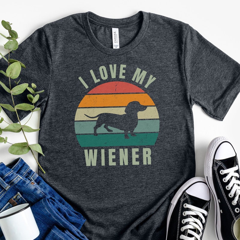 I Love My Weiner Shirt - Etsy