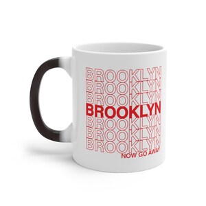 Funny Brooklyn New York Iconic Coffee Cup, Magic Color Changing NYC Mug ...