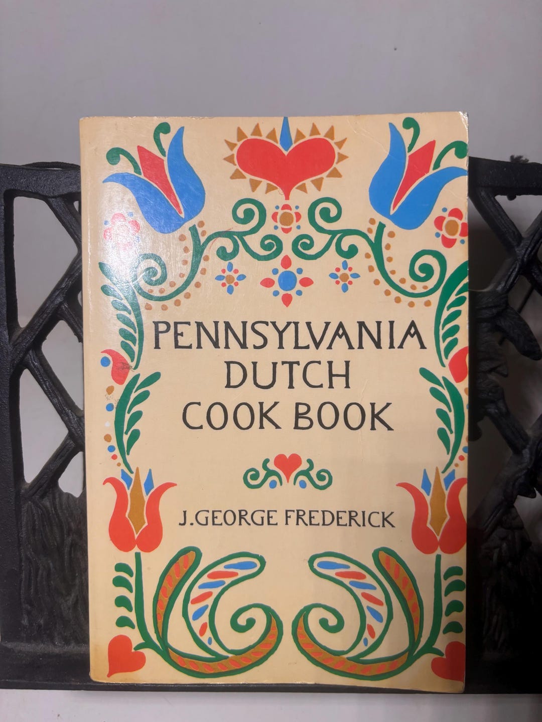 Vintage Pennsylvania Dutch Cookbook Authentic Recipes & Folk Traditions ...