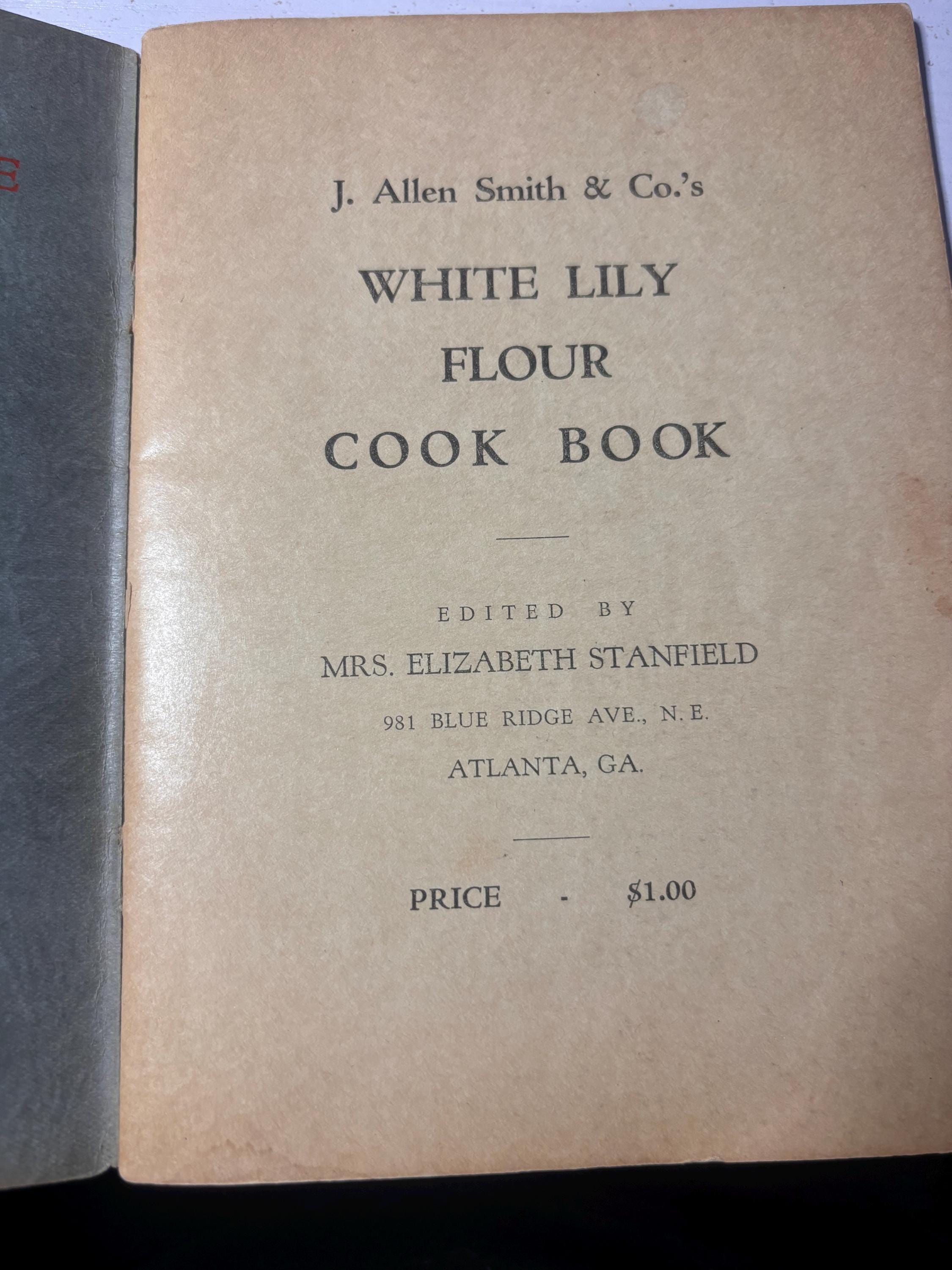 Rare 1931 White Lily Flour Cookbook Vintage Knoxville TN Collectible ...