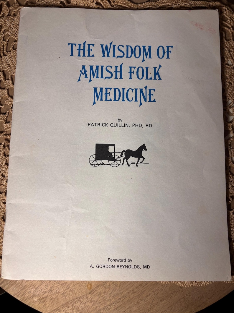 Amish Folk Medicine Book Wisdom Of Amish Healing Patrick Quillin