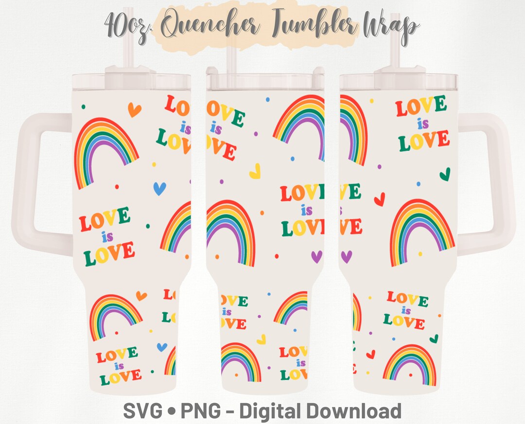 Pride Love is Love Mini Rainbow 40oz Quencher Tumbler Wrap Layered ...