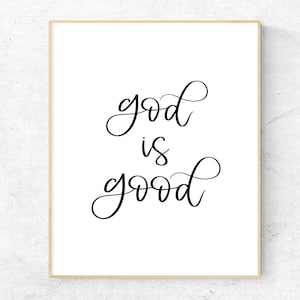 God is Good Printable Wall Art, Christian Wall Art, God is Good Sign ...