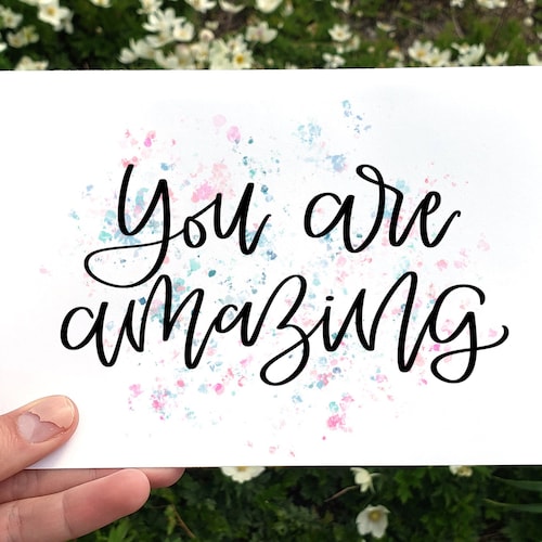 Printable You Are Amazing Card Thinking of You Card Congrats - Etsy