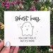 Ghost Hug Card, Get Well Soon Card, Printable Thinking of You Card ...