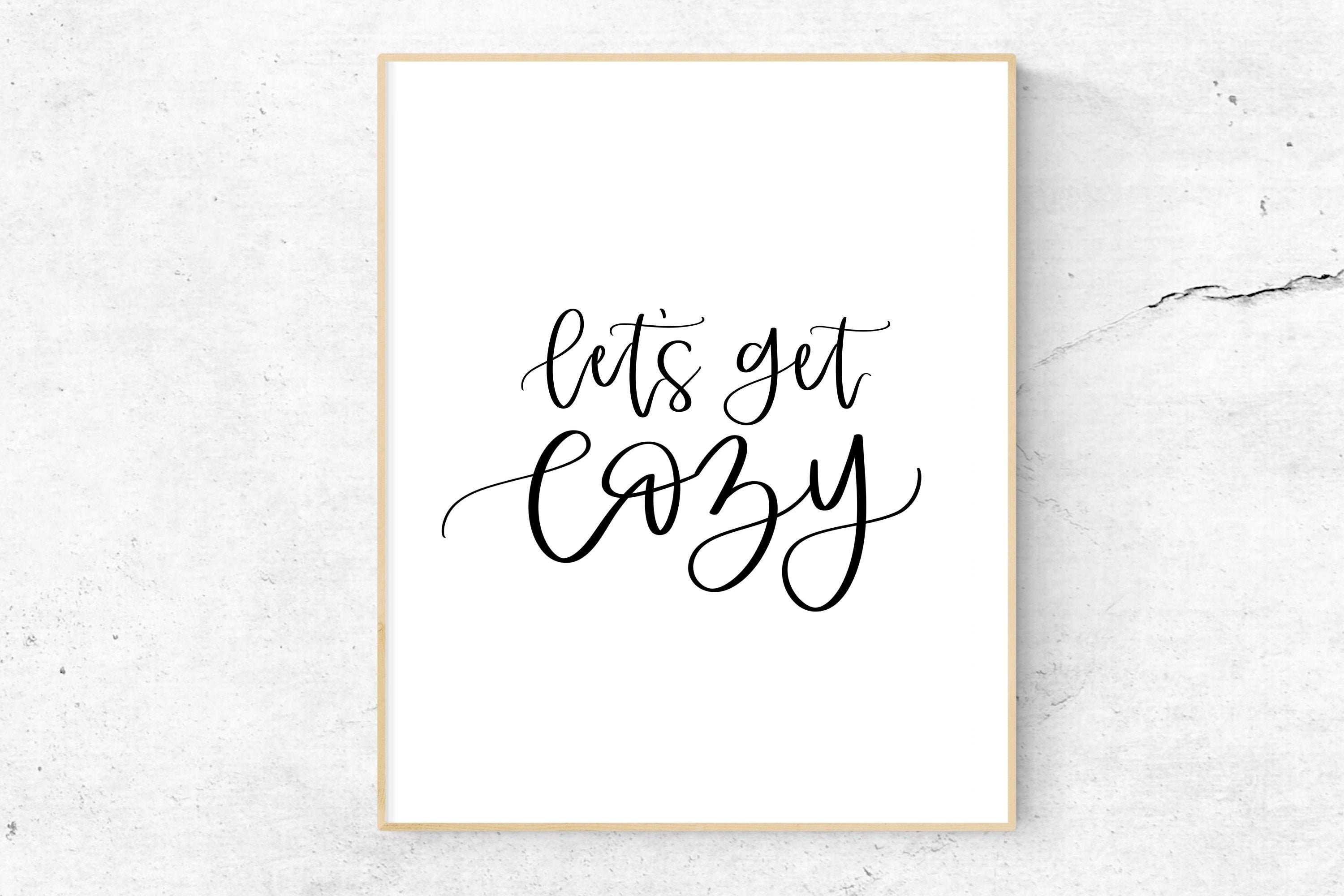 Lets Get Cozy Printable Wall Art, Lets Get Cozy Print, Fall Wall Art ...