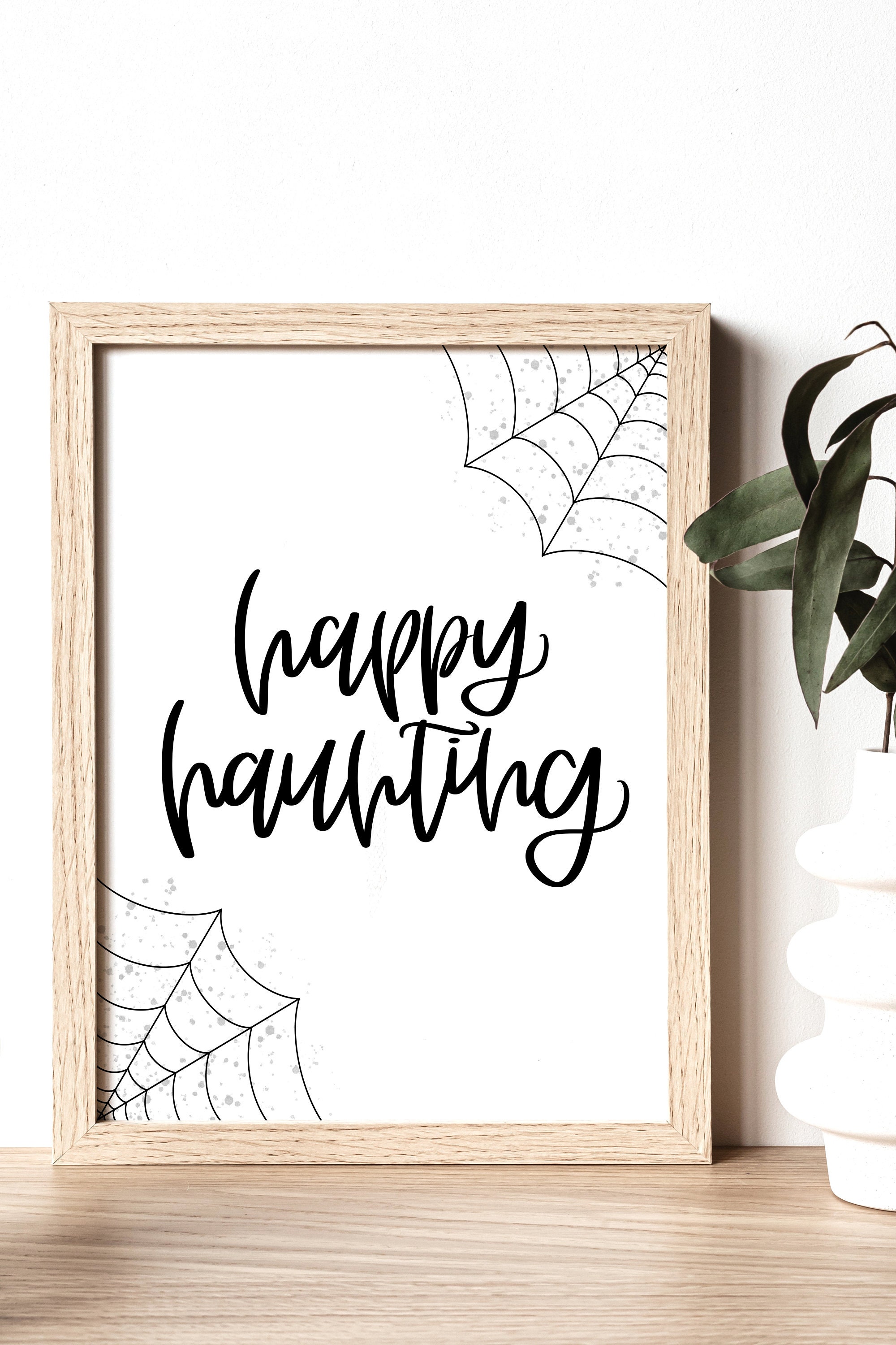 Happy Haunting Halloween Printable Wall Art, Halloween Sign, Cute ...