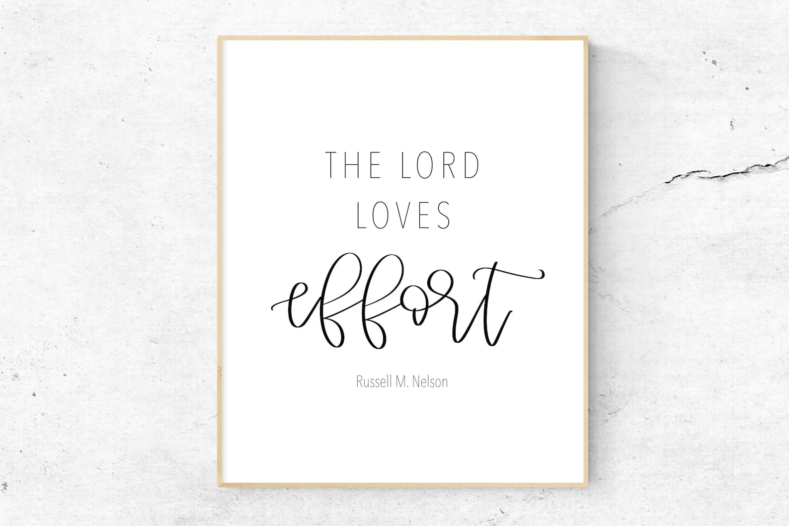 The Lord Loves Effort Russell M Nelson Printable Wall Art, Russell M ...