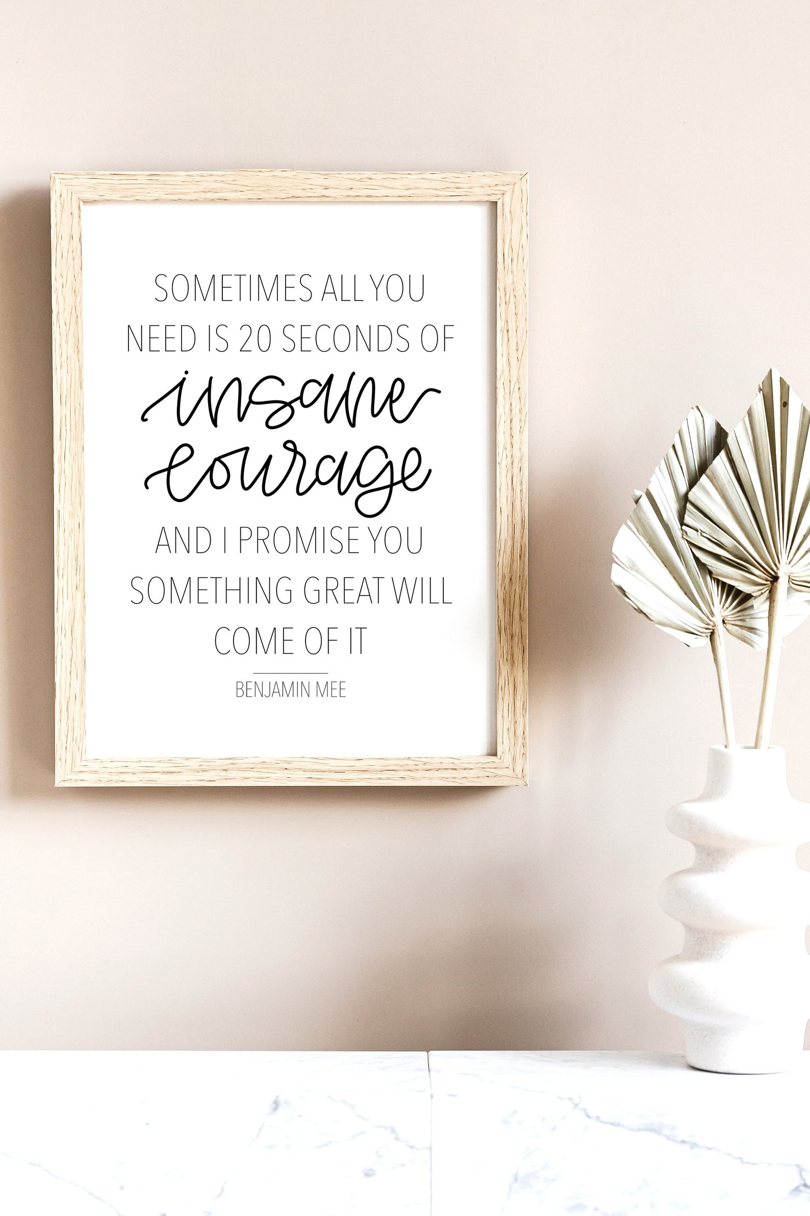 20 Seconds of Insane Courage, We Bought A Zoo Print, Movie Quote Print ...