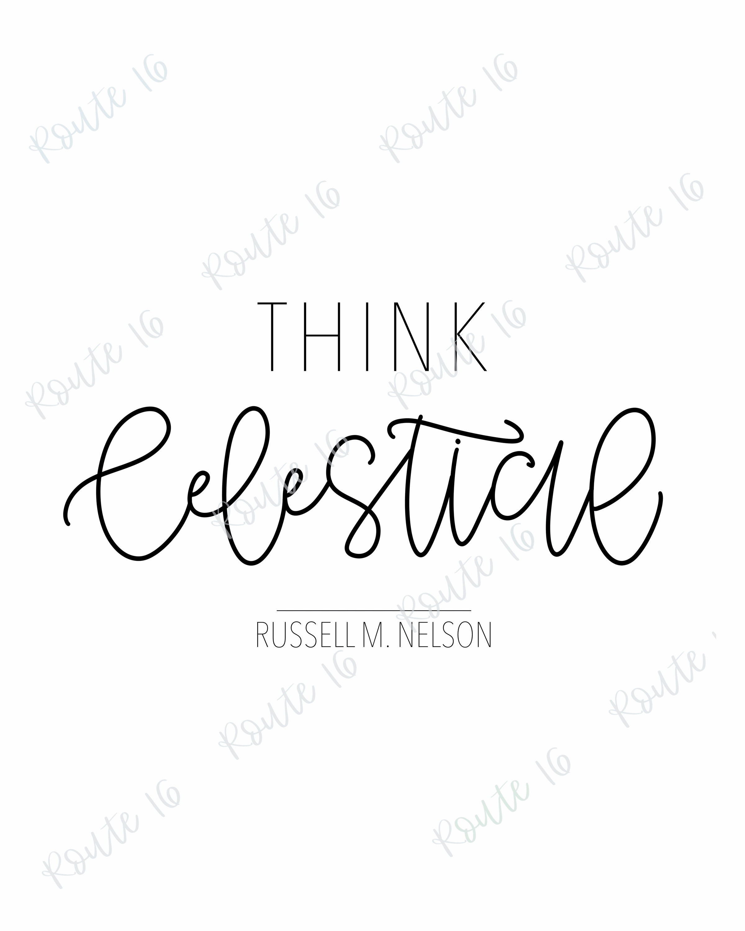 Think Celestial Russell M Nelson Printable Wall Art, Russell M Nelson ...