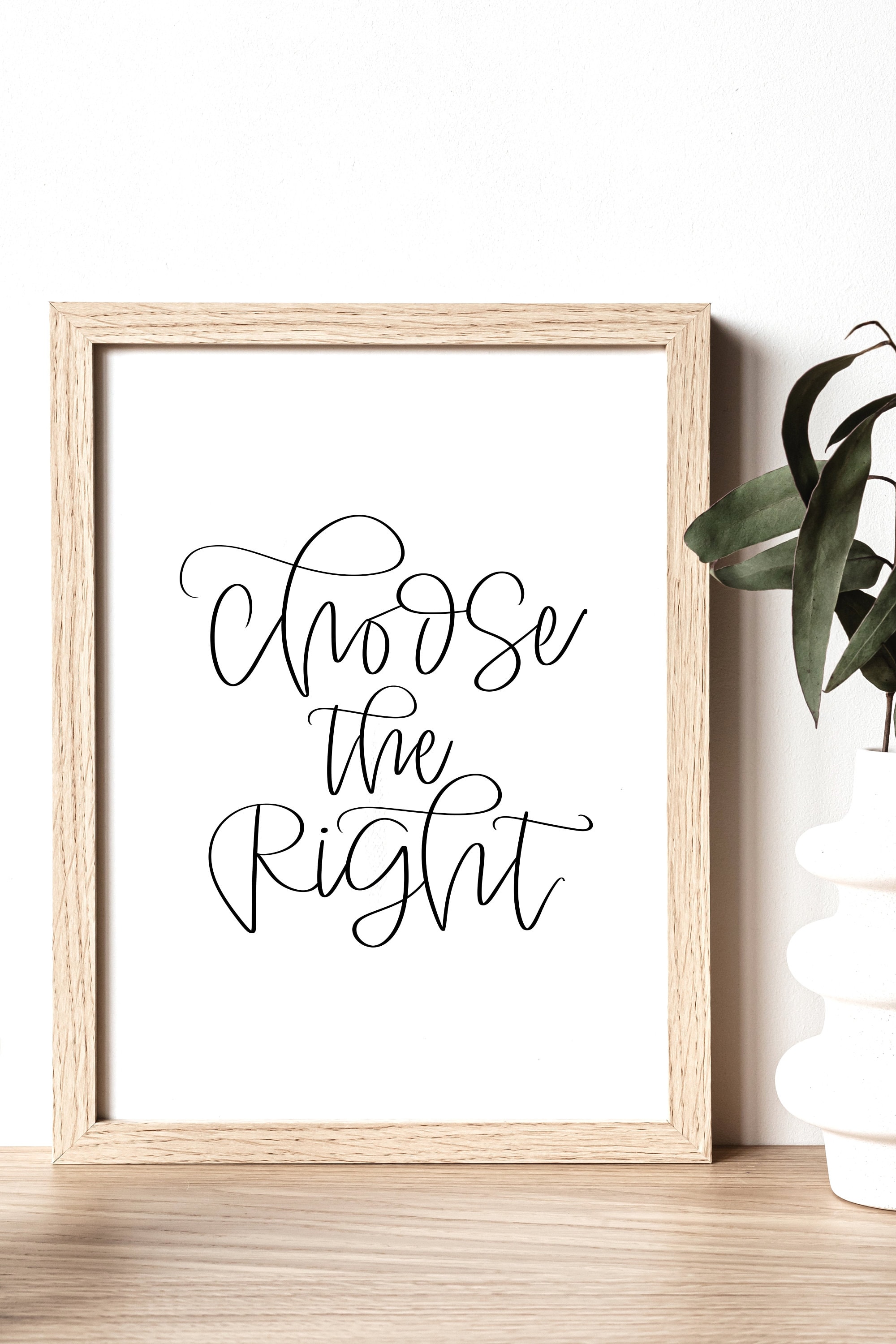 CTR Choose the Right Printable, LDS Quote, LDS Primary, Minimalist Wall ...