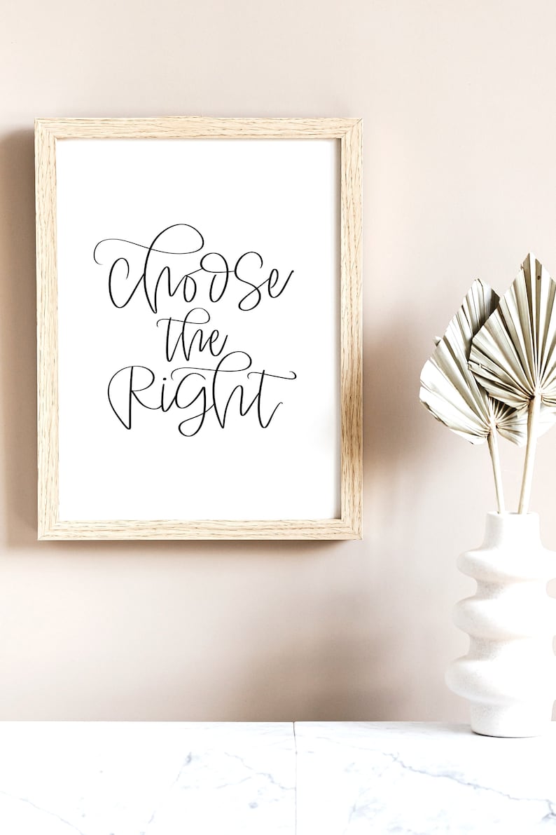 CTR Choose the Right Printable, LDS Quote, LDS Primary, Minimalist Wall ...