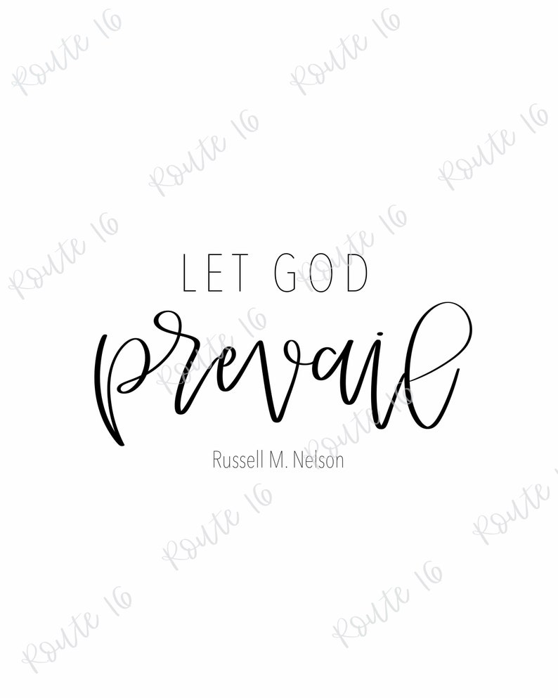 Let God Prevail Russell M Nelson Printable Wall Art, Russell M Nelson ...