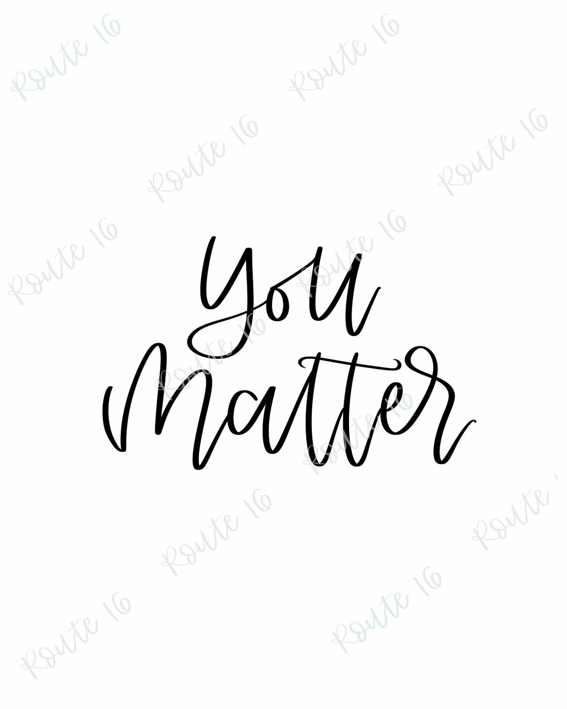 You Matter Printable Wall Art Inspirational Quote Print - Etsy