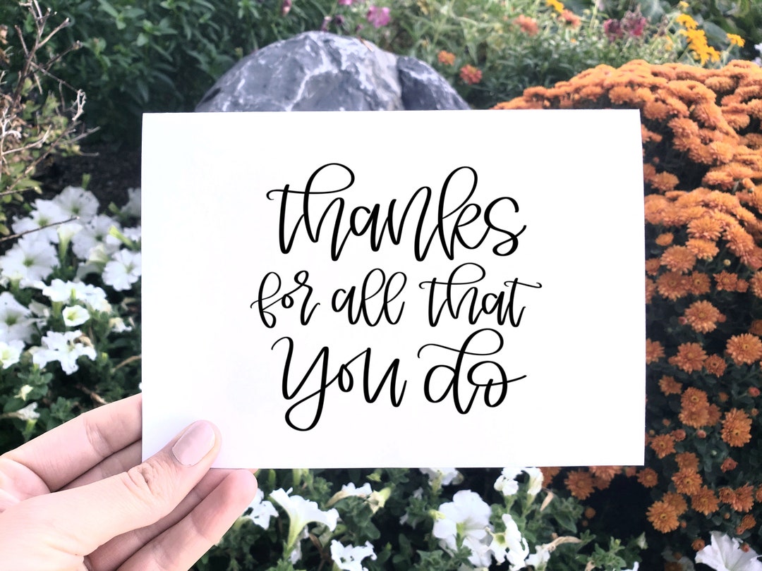 Thanks for All That You Do Printable Thank You Card, Proud of You Card ...