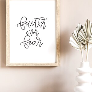 Faith Over Fear Printable Wall Art, Bible Verse Wall Art, Faith Over ...