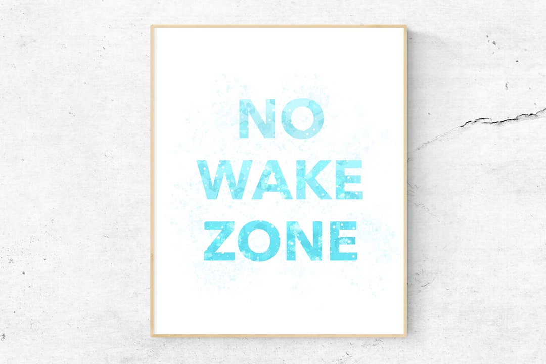 Blue No Wake Zone Print, Funny Nursery Wall Art, Baby Boy Nursery Wall ...