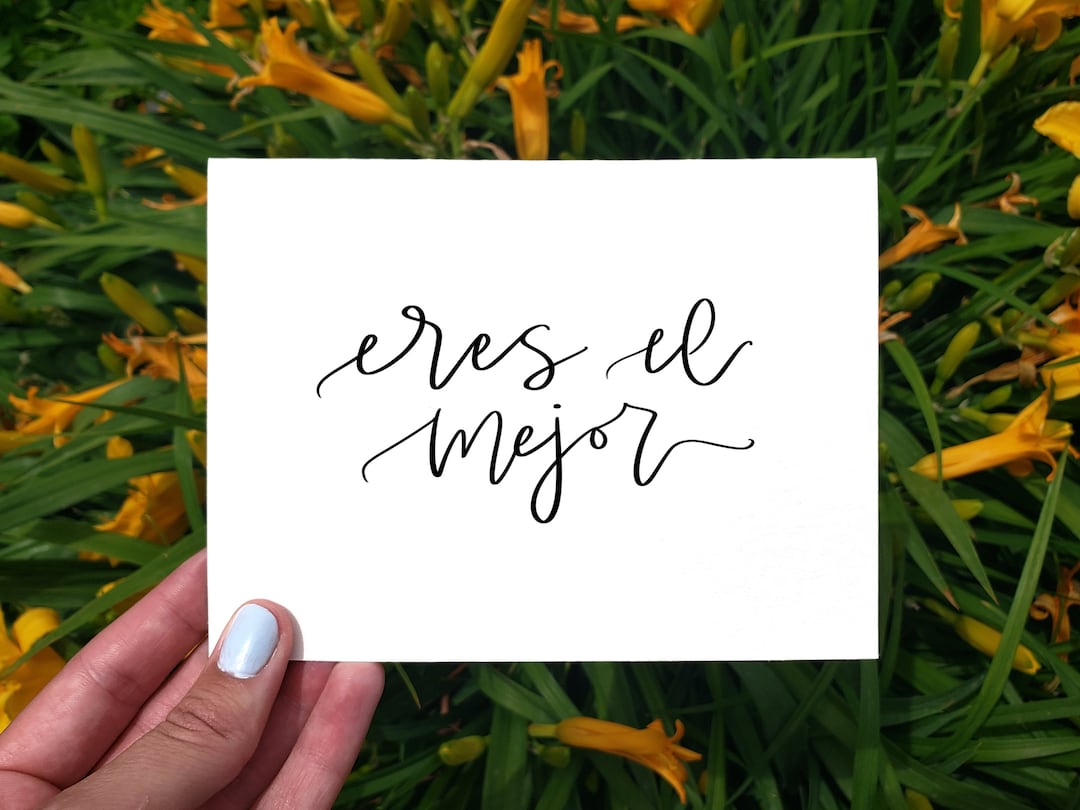 Eres El Mejor Card, Printable You Are Amazing Card, Thinking of You ...
