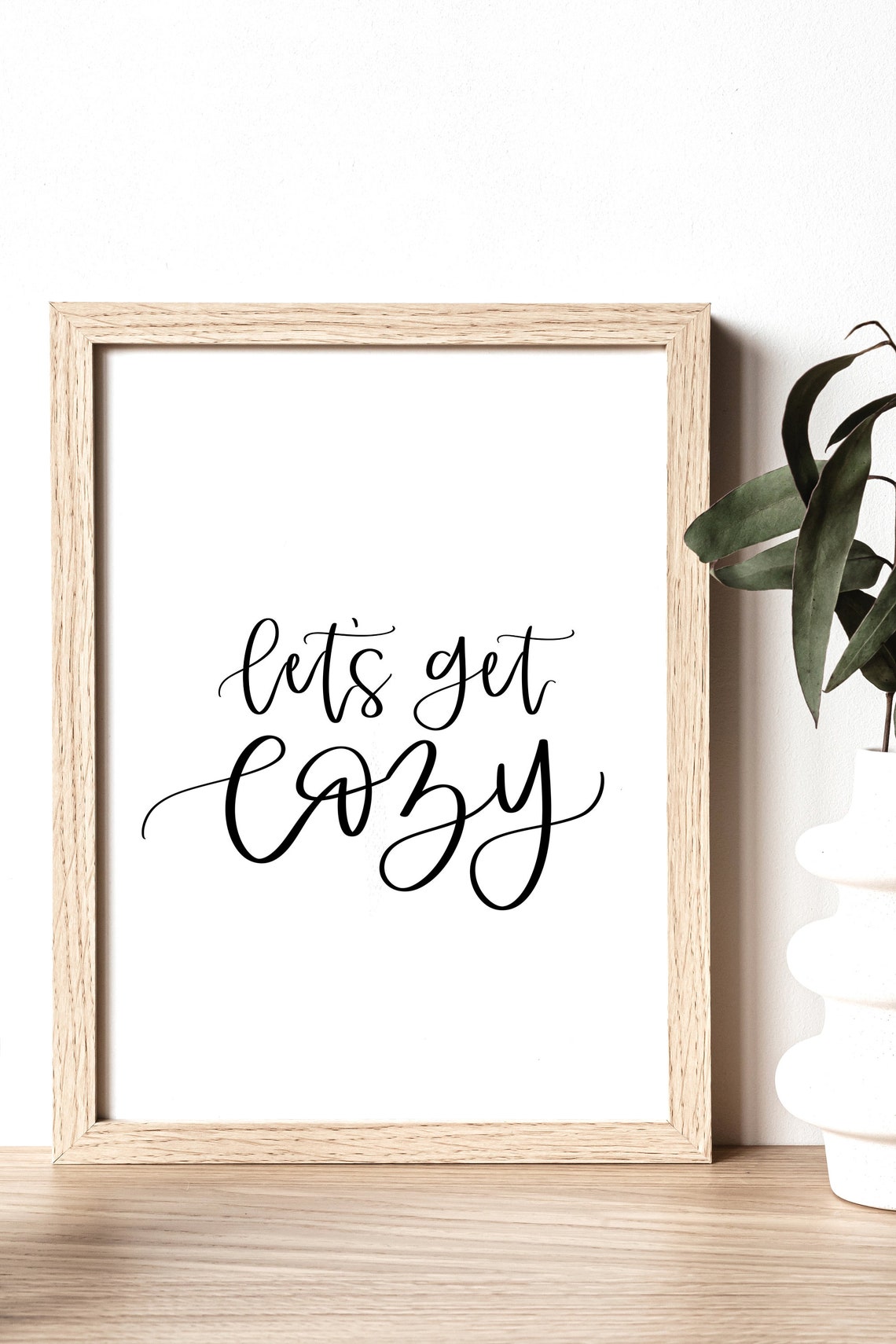 Lets Get Cozy Printable Wall Art, Lets Get Cozy Print, Fall Wall Art ...