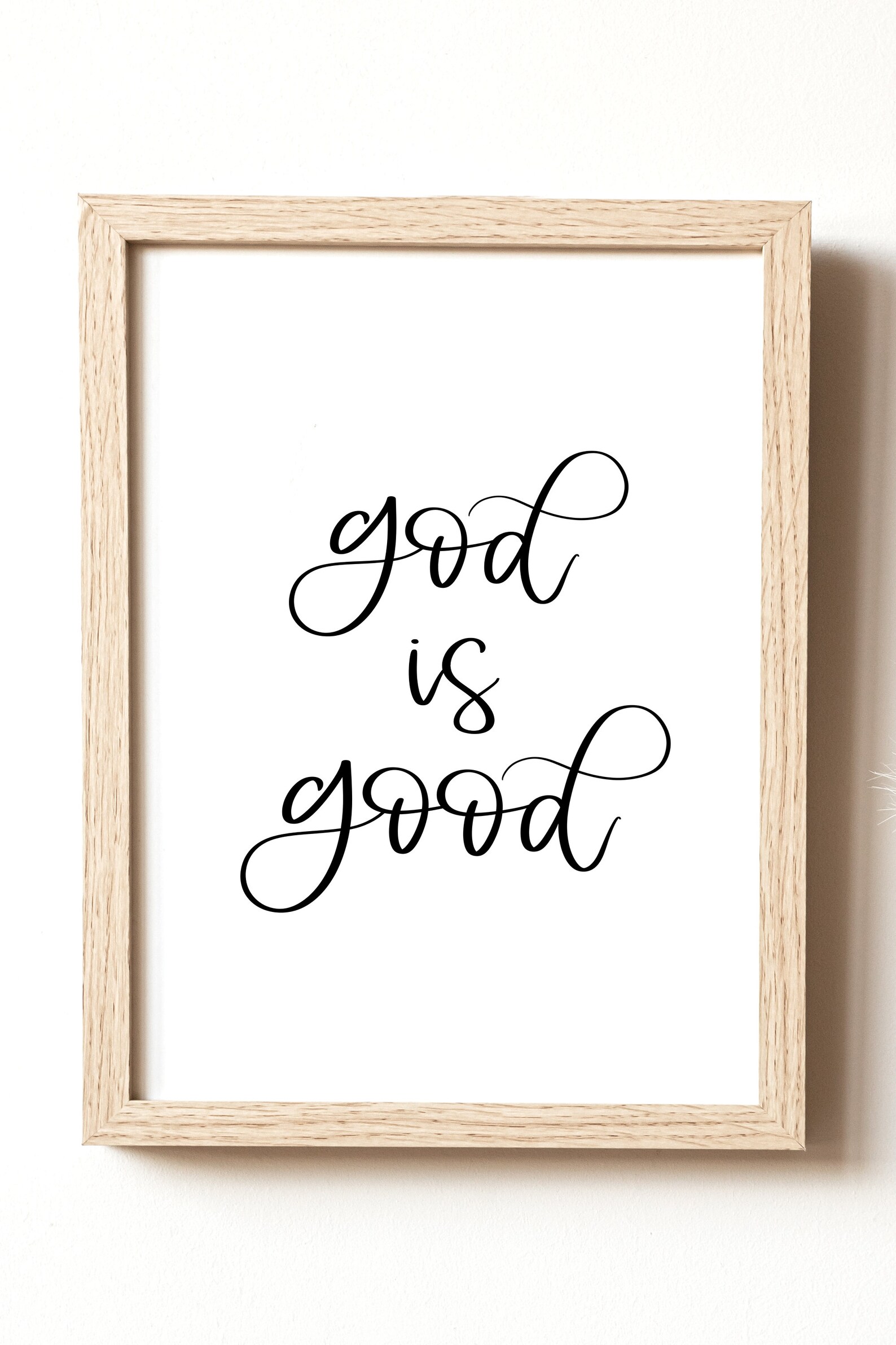 God is Good Printable Wall Art, Christian Wall Art, God is Good Sign ...
