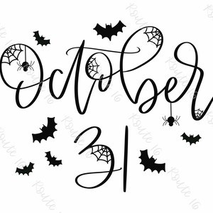 October 31 Printable Wall Art, October 31 Sign, Halloween Decor ...
