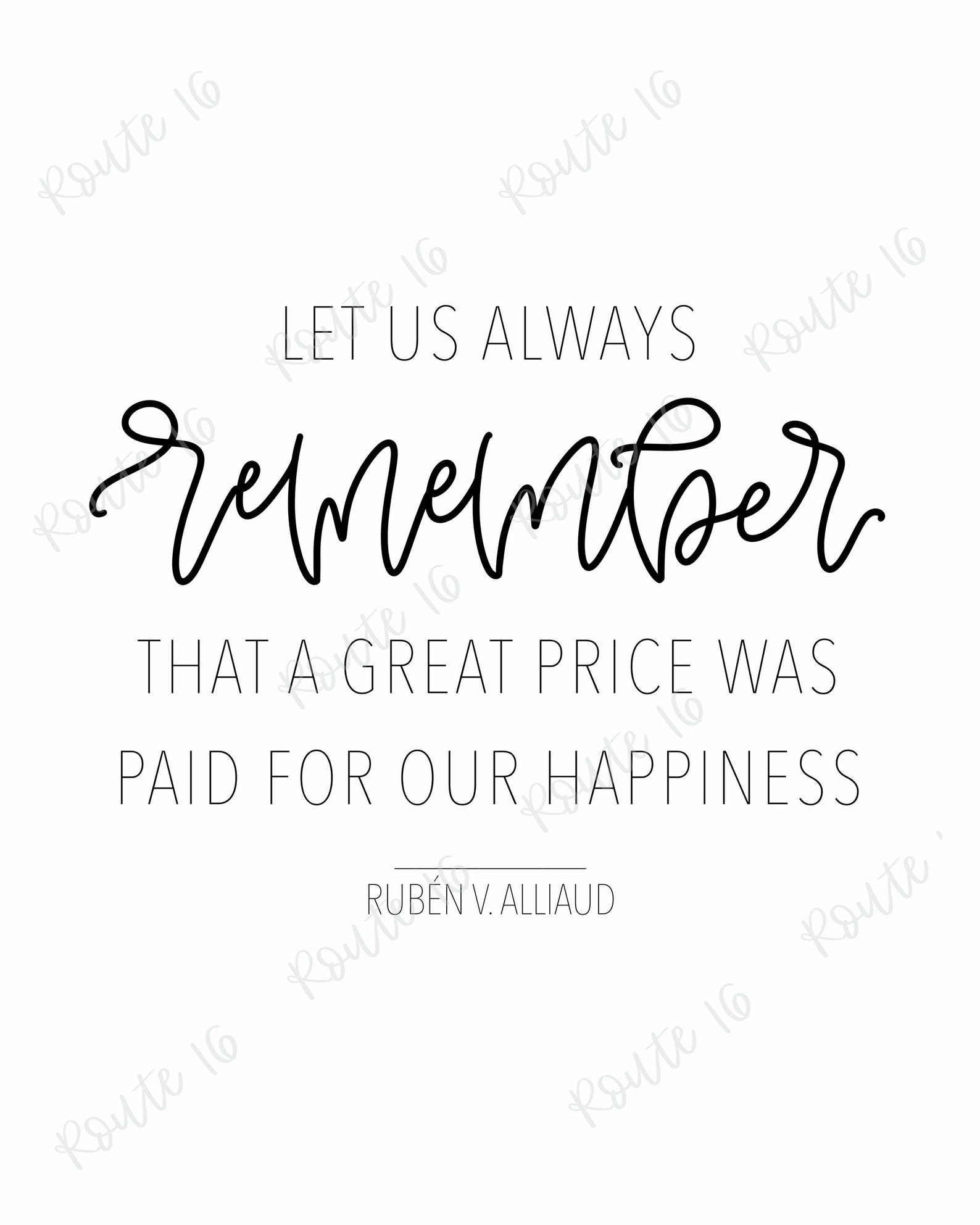 Let Us Always Remember, LDS Printable Wall Art, LDS Wall Art, LDS Quote ...