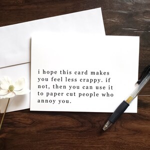I Hope This Card Makes You Feel Less Crappy Sympathy Card, Printable ...