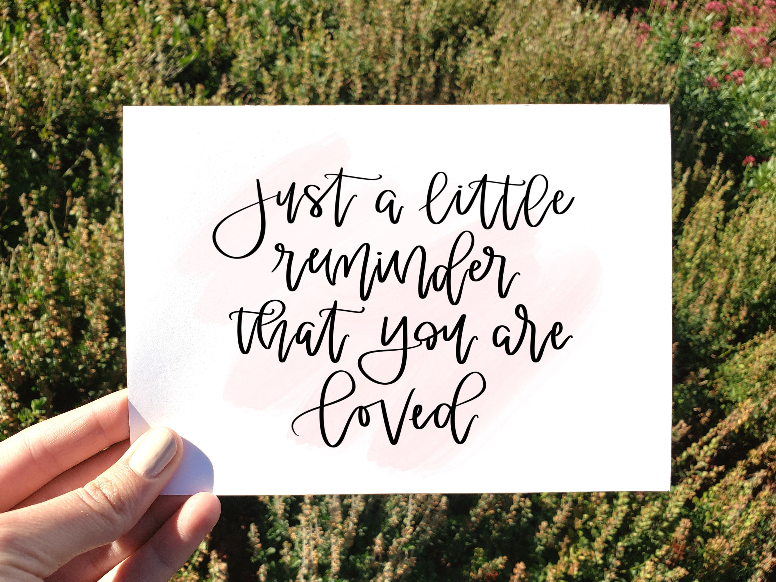 Just A Little Reminder That You Are Loved, I Love You, Printable Love ...