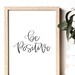 Be Positive Printable Wall Art, Be Positive Sign, Motivational ...